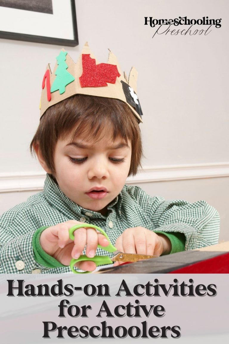 Hands-on Activity Ideas for Active Preschoolers - Homeschooling Preschool