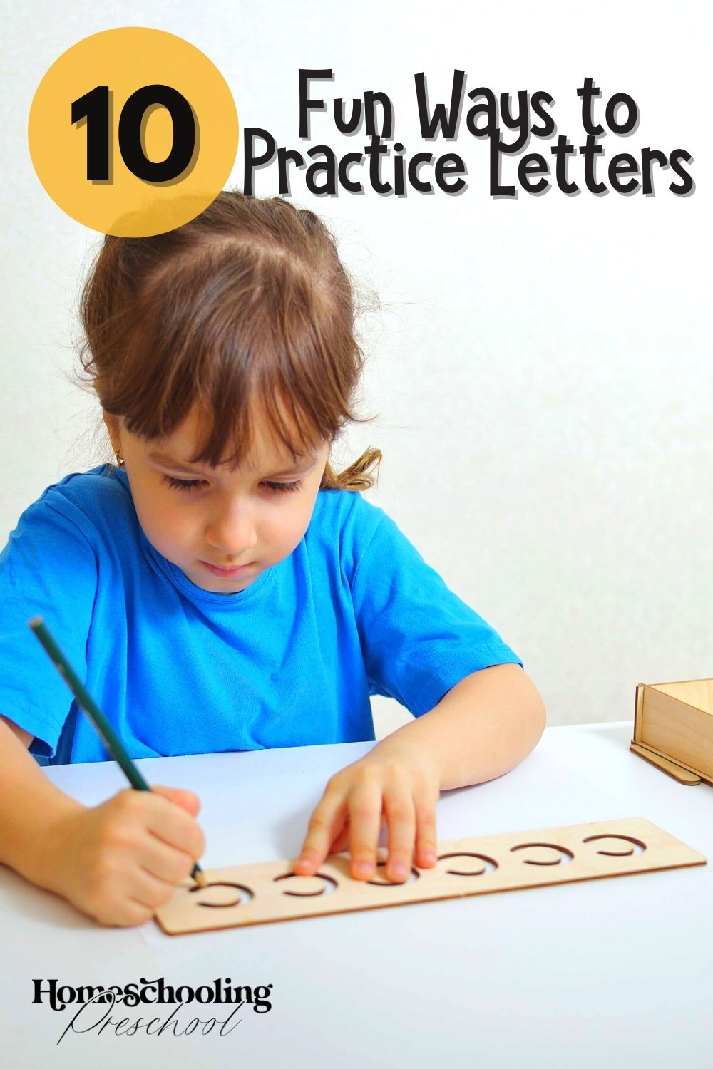 10 Fun Ways to Practice Letters - Homeschooling Preschool