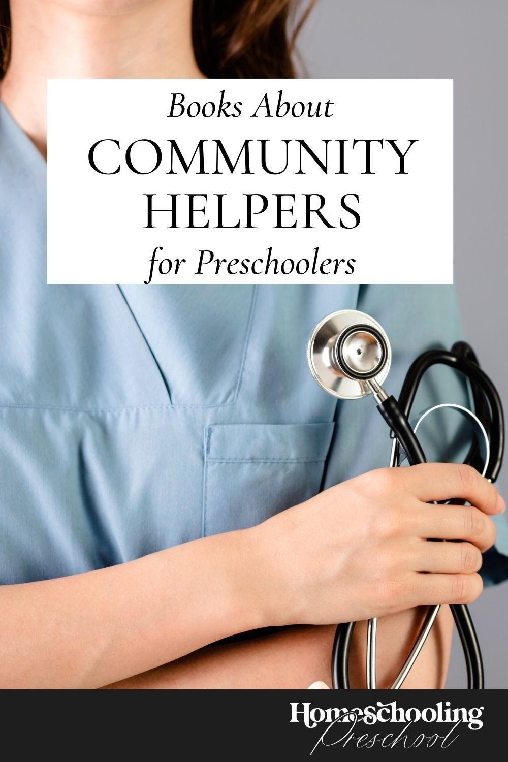 Books About Community Helpers for Preschoolers