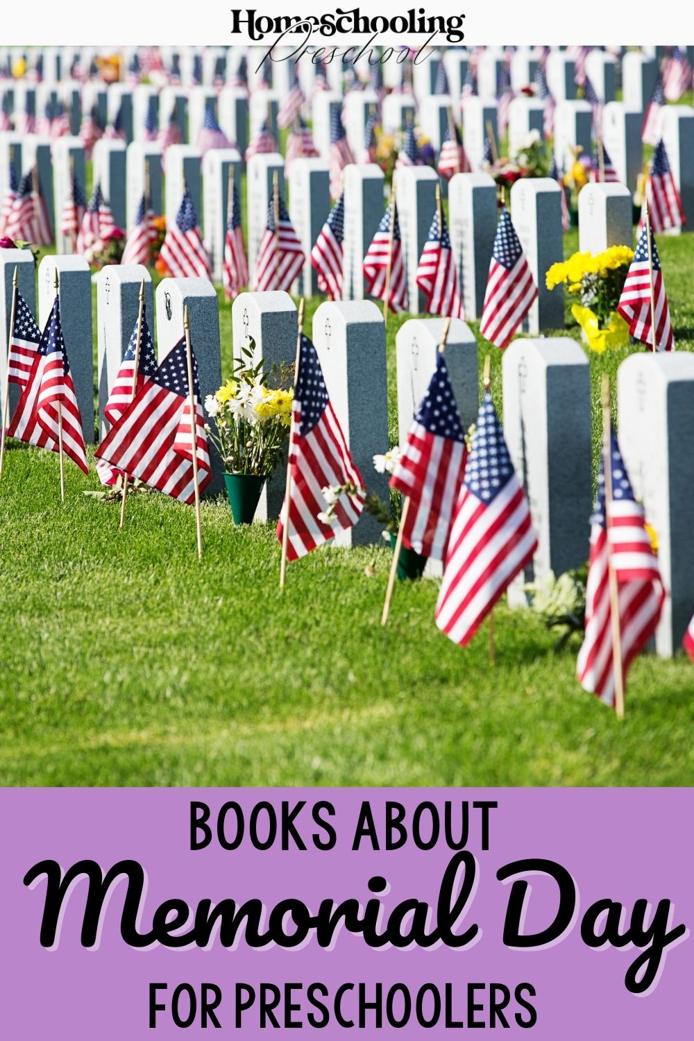 Books About Memorial Day for Preschoolers - Homeschooling Preschool