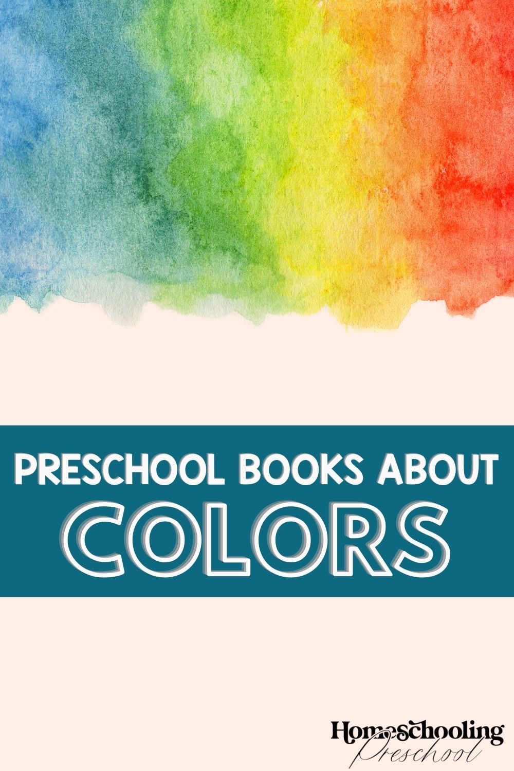 Preschool Books About Colors - Homeschooling Preschool