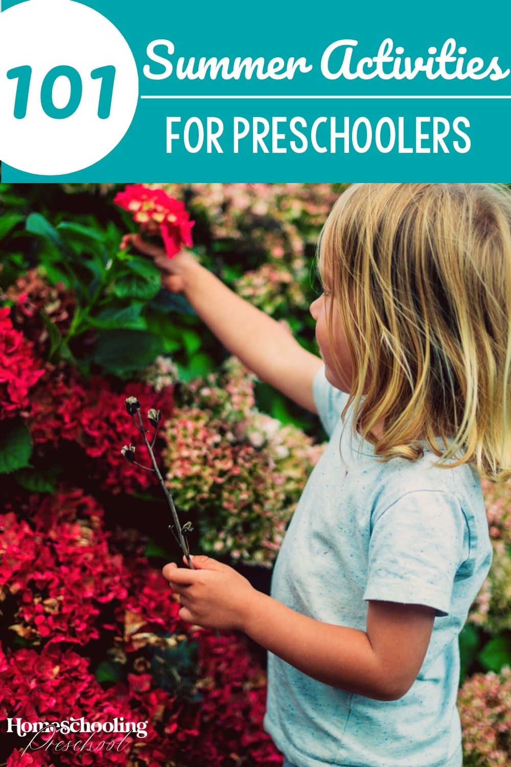 101 Summer Activities for Preschoolers - Homeschooling Preschool