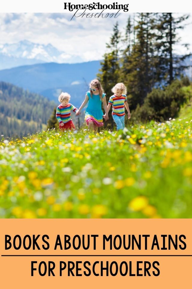 Books About Mountains for Preschoolers - Homeschooling Preschool
