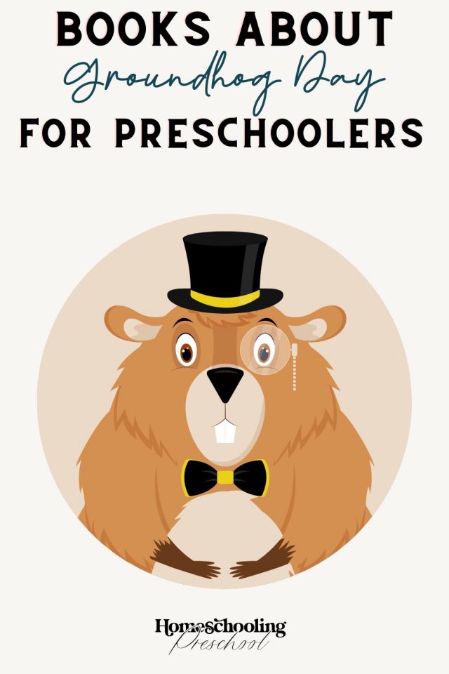 Books About Groundhog Day for Preschoolers - Homeschooling Preschool