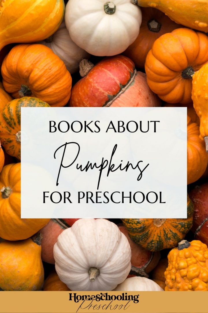 Pumpkin Books for Preschoolers - Homeschooling Preschool