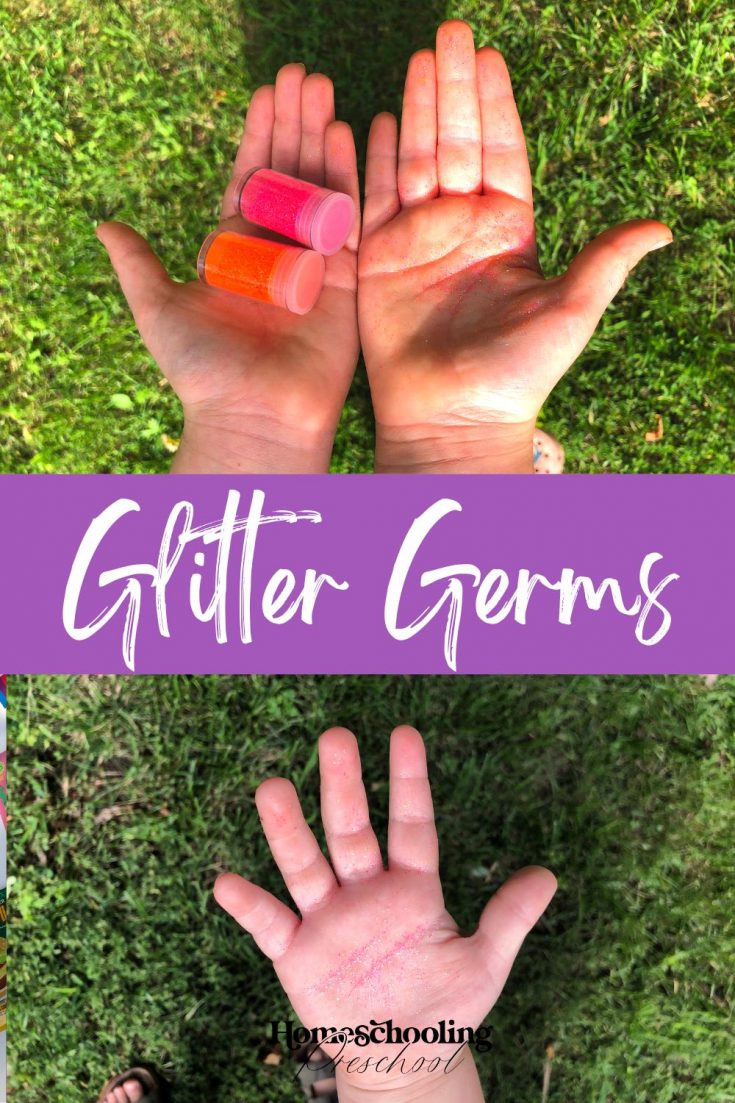 Glitter Germs - Homeschooling Preschool