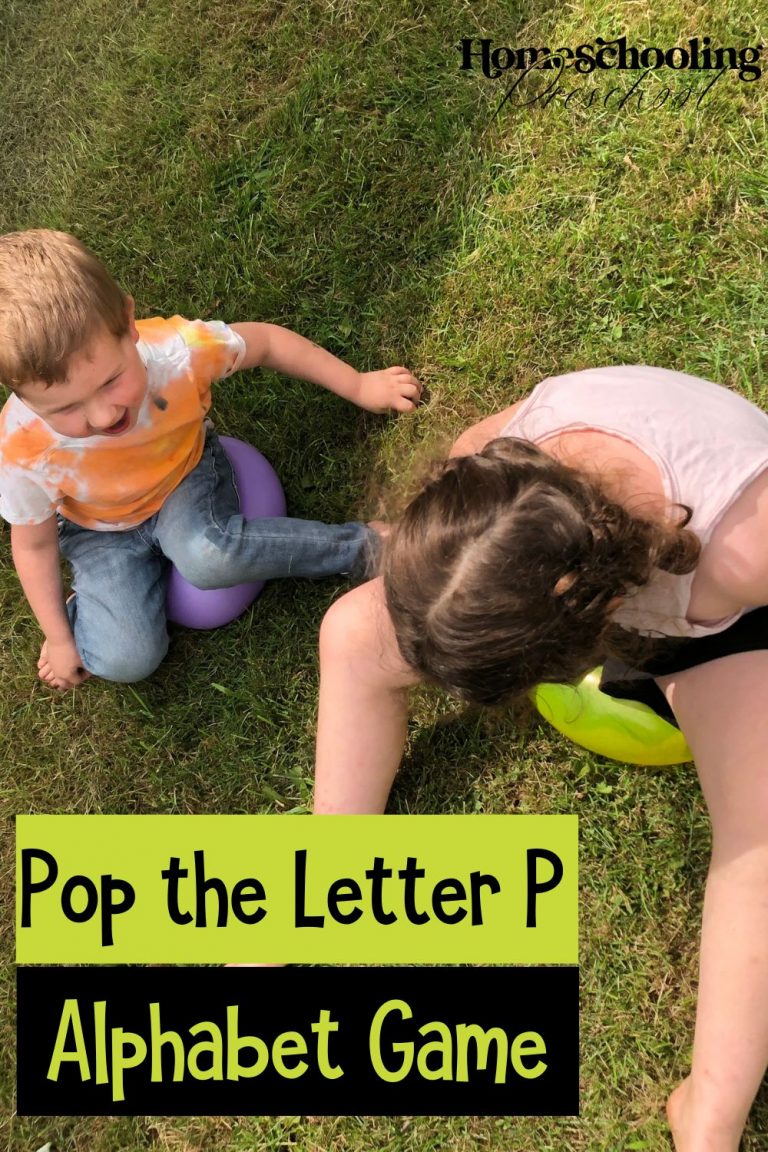 Pop the Letter P Alphabet Game - Homeschooling Preschool