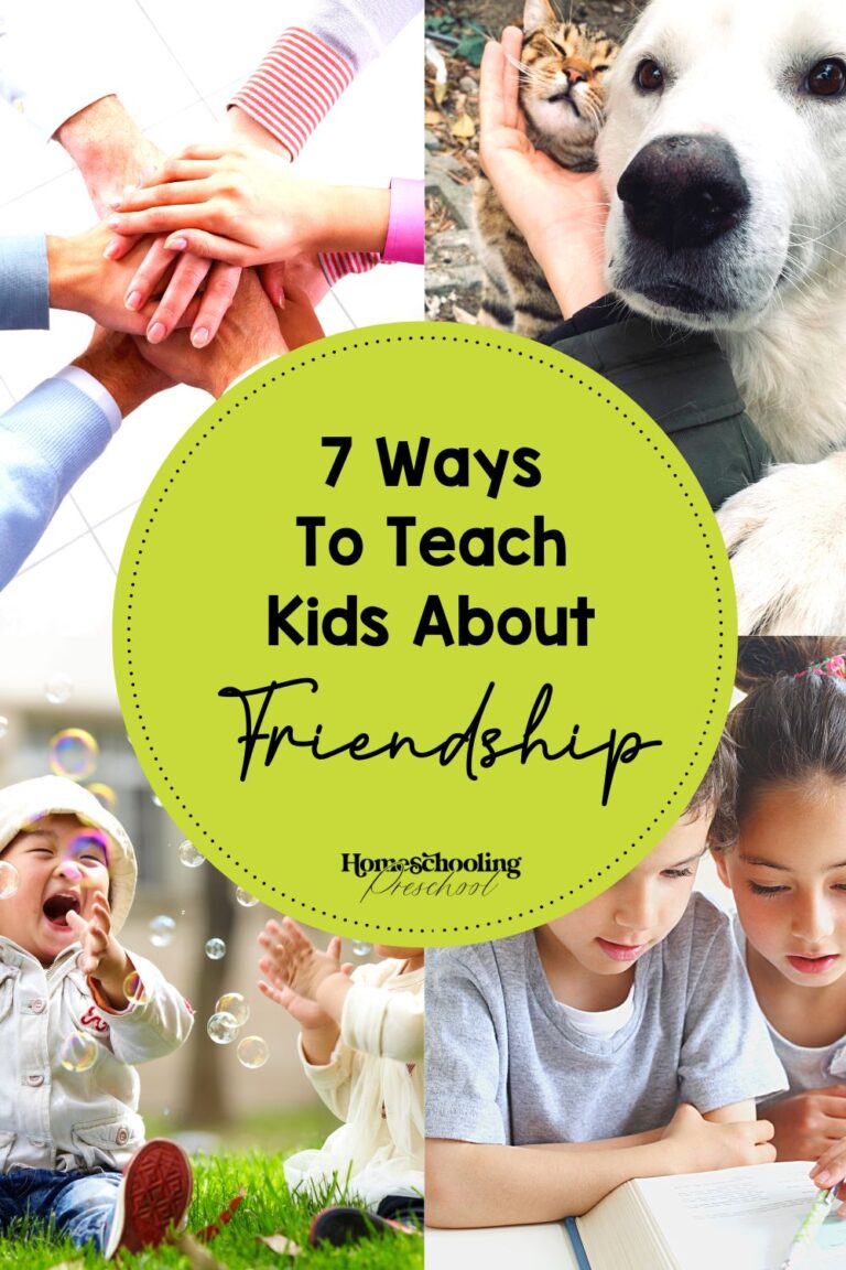 7 Ways to Teach Kids about Friendship - Homeschooling Preschool