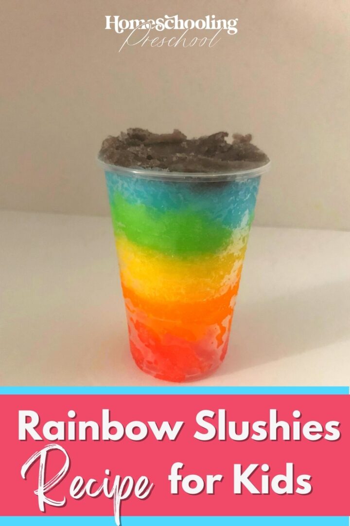 Rainbow Slushies Recipe for Kids - Homeschooling Preschool