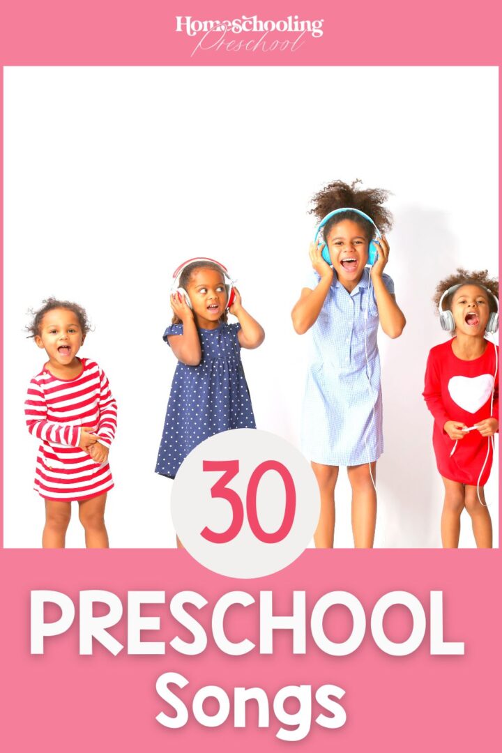 30 Preschool Songs Homeschooling Preschool