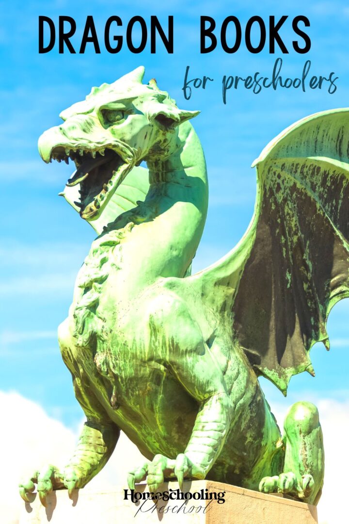 Children’s Dragon Books - Homeschooling Preschool