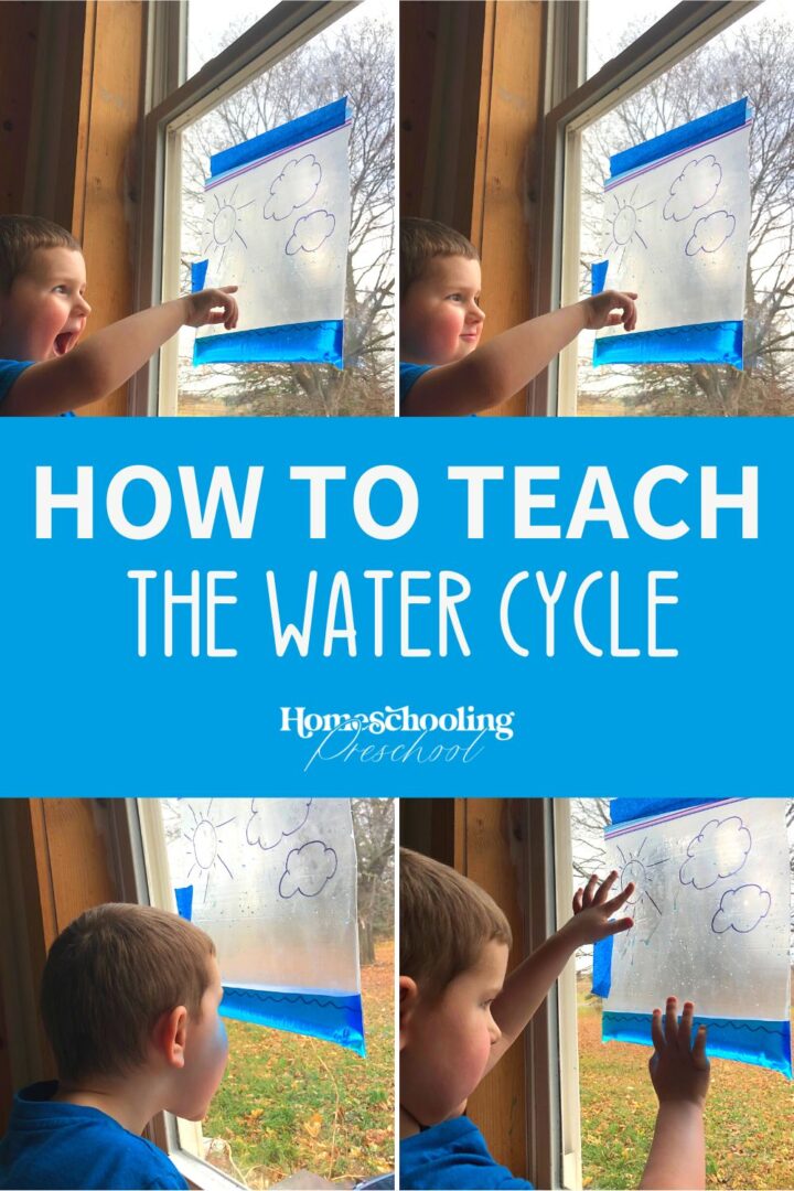 How to Teach the Water Cycle - Homeschooling Preschool
