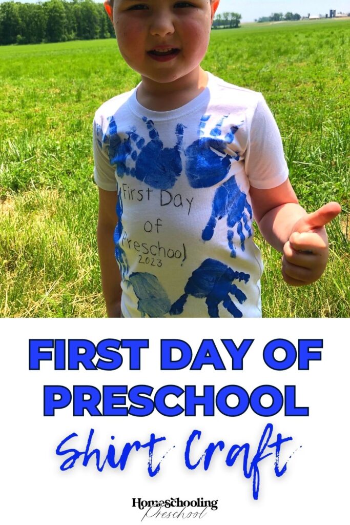 First Day of Preschool Shirt Craft - Homeschooling Preschool