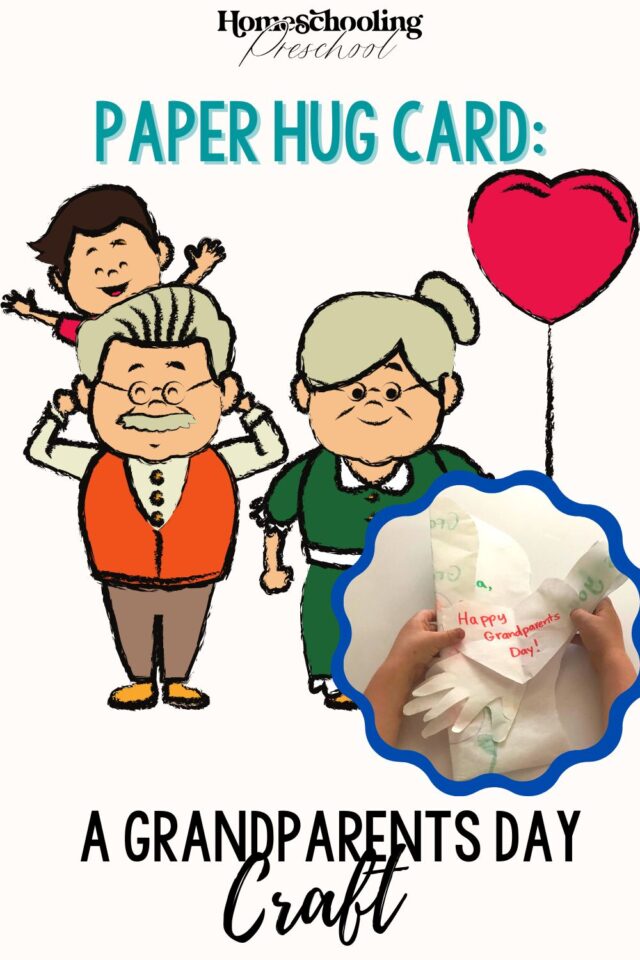 Paper Hug Card: A Grandparents Day Craft - Homeschooling Preschool