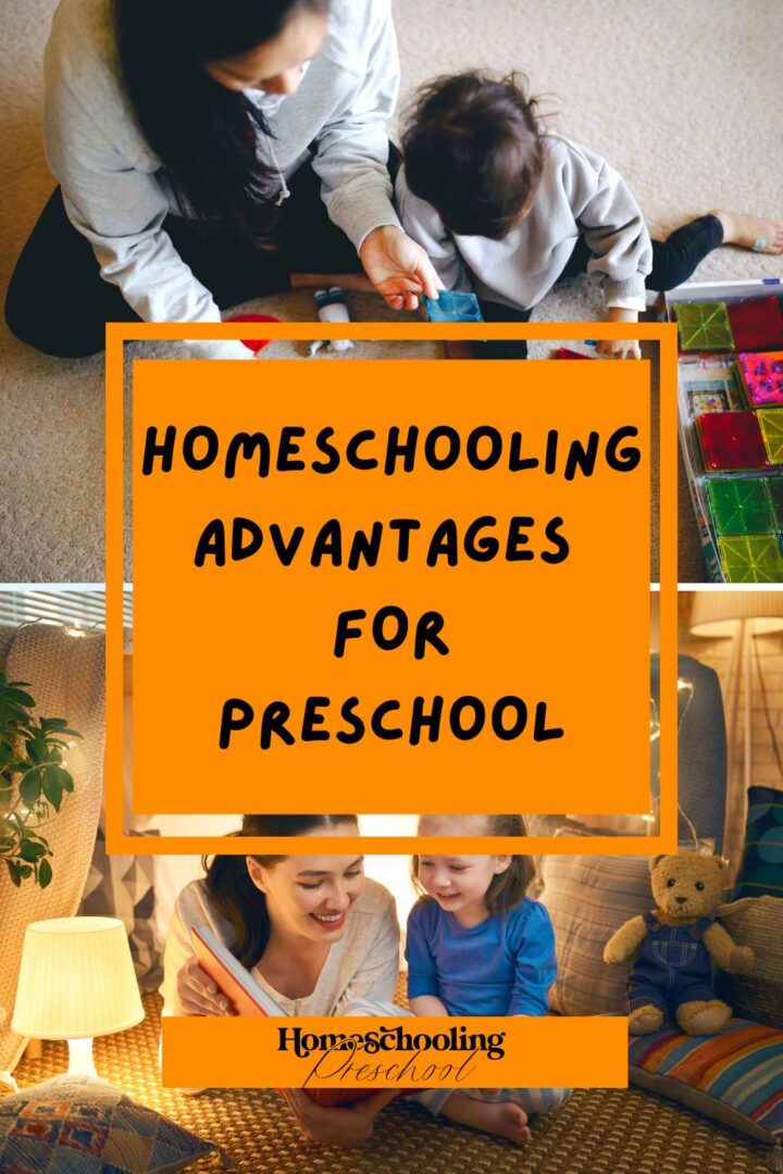 Homeschooling Advantages for Preschool - Homeschooling Preschool