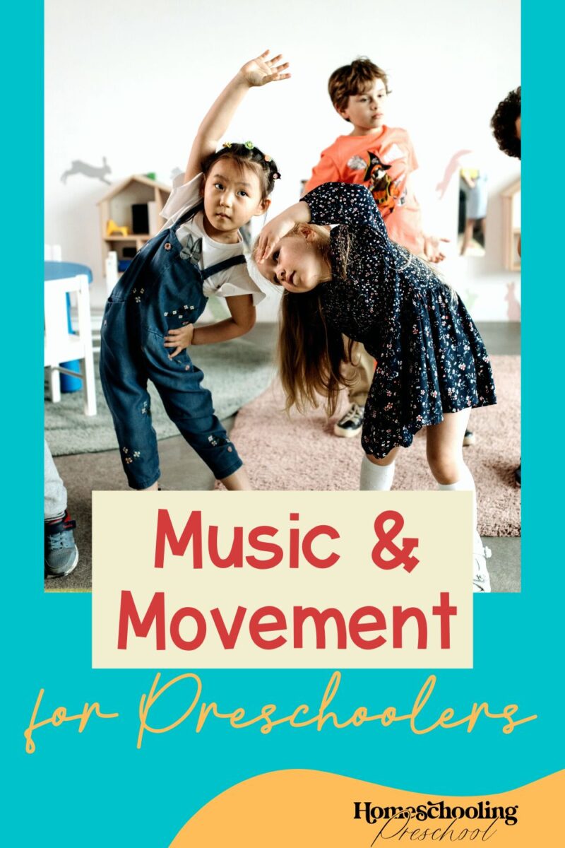 Music and Movement for Preschoolers - Homeschooling Preschool