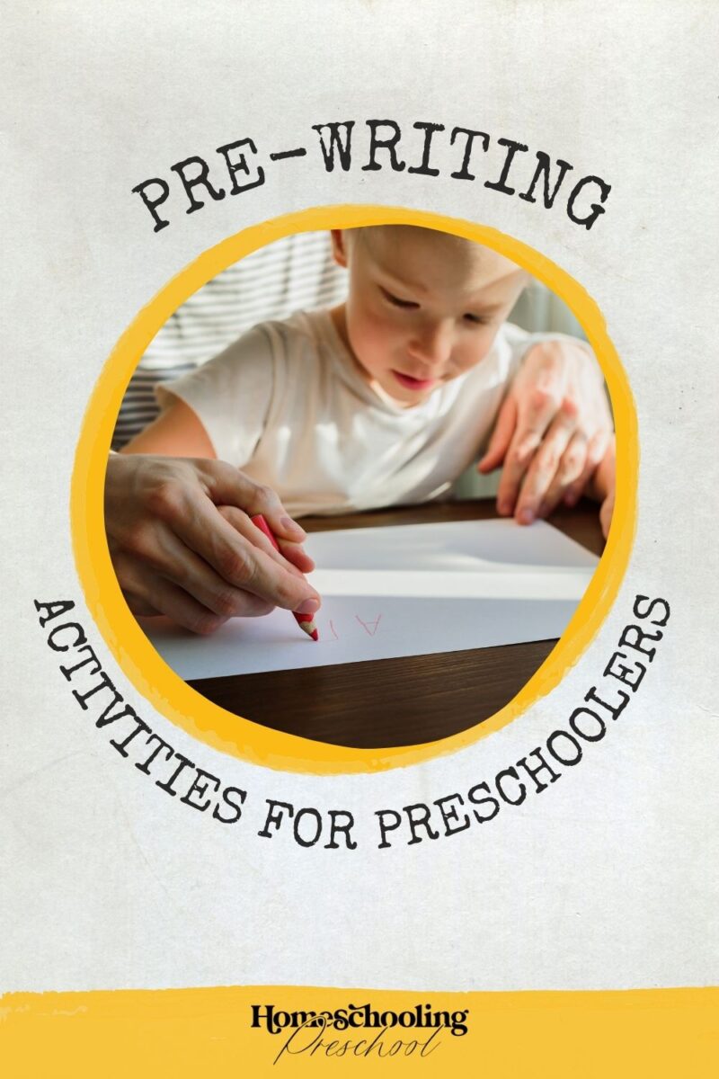 Pre-Writing Activities for Preschoolers - Homeschooling Preschool