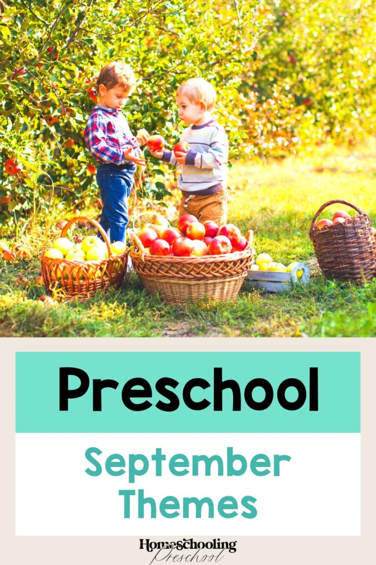 Preschool September Themes - Homeschooling Preschool