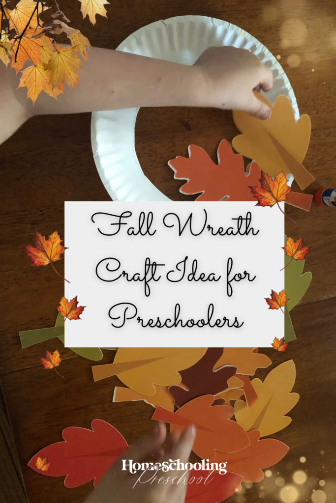 Fall Wreath Craft Idea for Preschoolers - Homeschooling Preschool