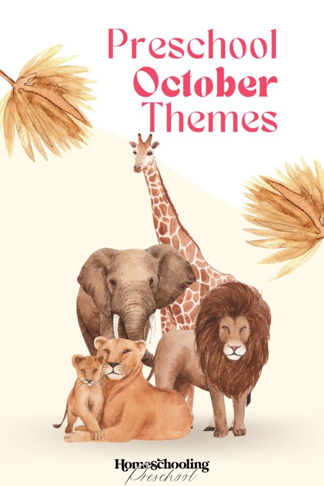 Preschool October Themes - Homeschooling Preschool