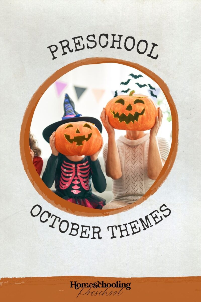 Preschool October Themes - Homeschooling Preschool