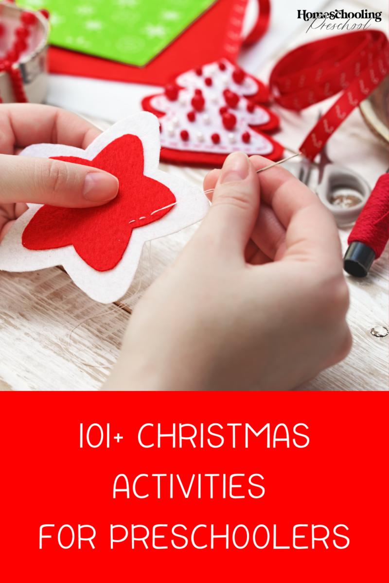 101+ Christmas Activities for Preschoolers - Homeschooling Preschool