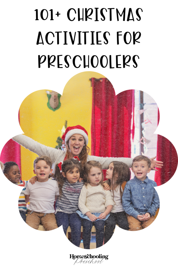101+ Christmas Activities for Preschoolers - Homeschooling Preschool
