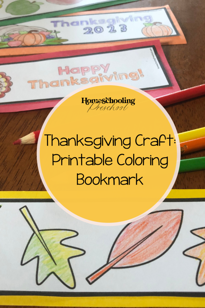 Thanksgiving Craft: Printable Coloring Bookmark - Homeschooling Preschool