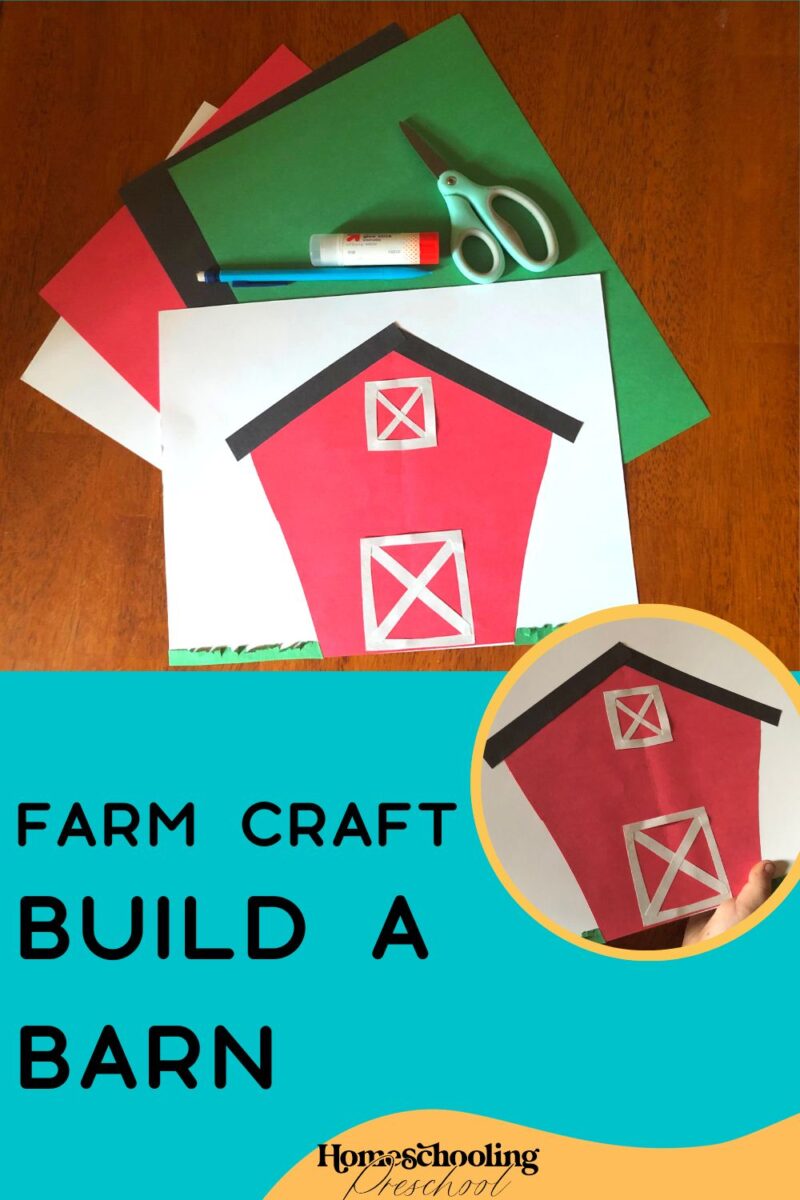 Farm Craft: Build a Barn - Homeschooling Preschool