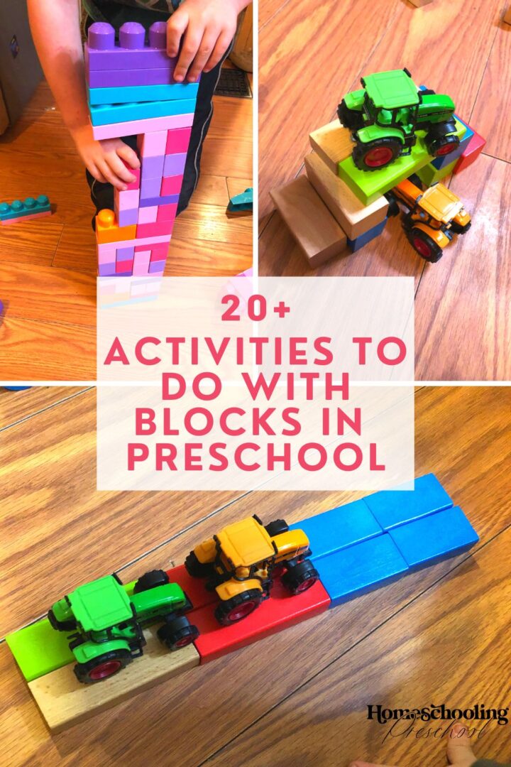 20+ Activities to Do with Blocks in Preschool - Homeschooling Preschool