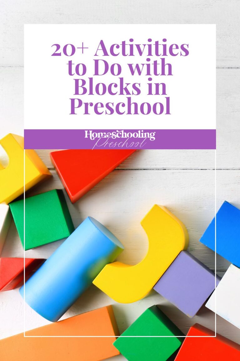 20+ Activities to Do with Blocks in Preschool - Homeschooling Preschool