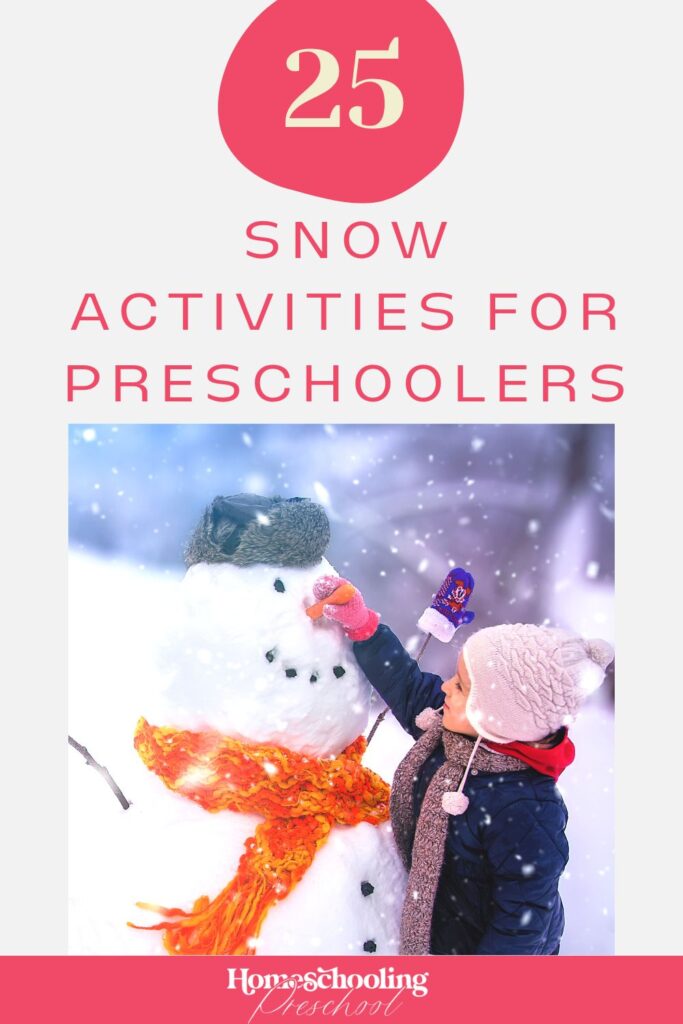 25 Snow Activities for Preschoolers - Homeschooling Preschool