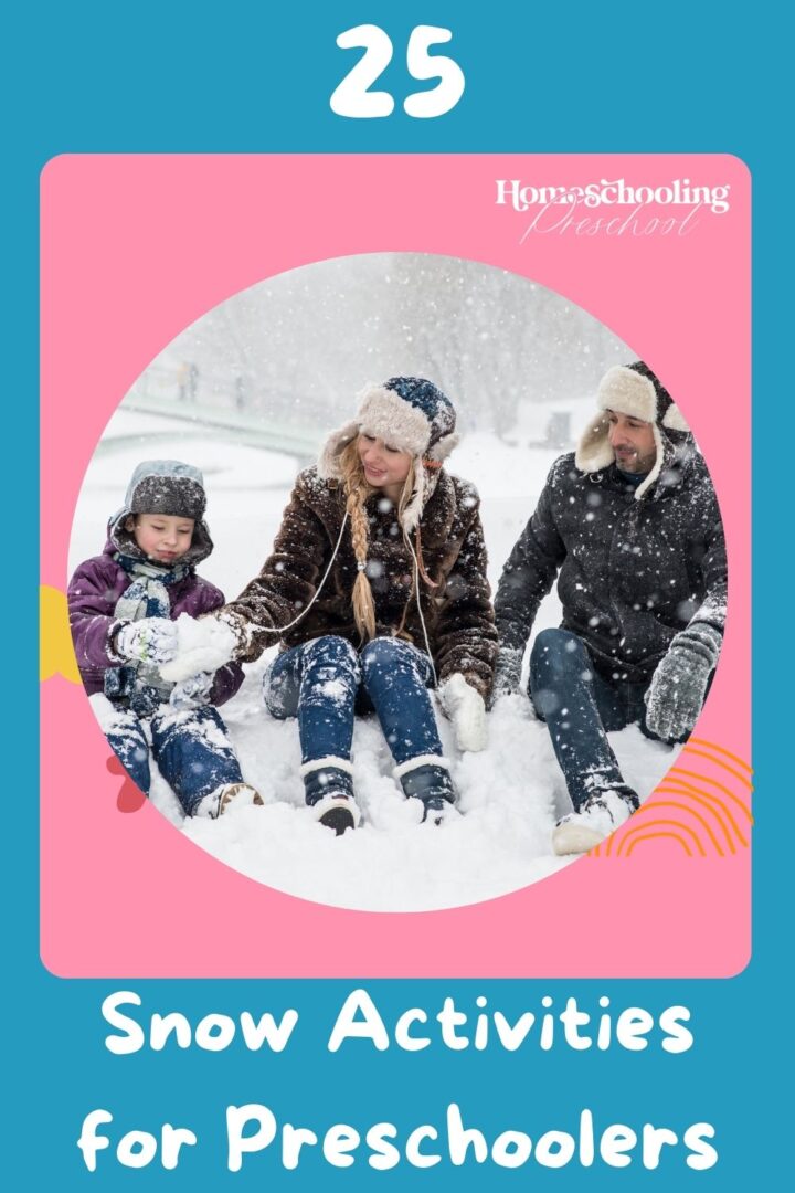 25 Snow Activities for Preschoolers - Homeschooling Preschool