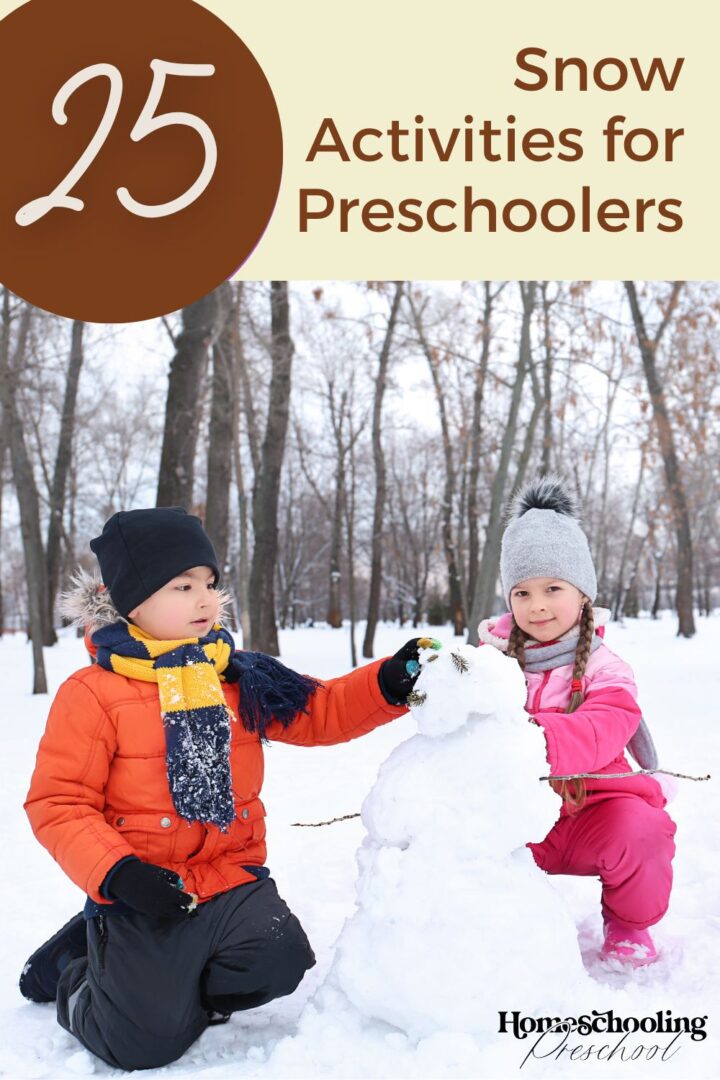 25 Snow Activities for Preschoolers - Homeschooling Preschool