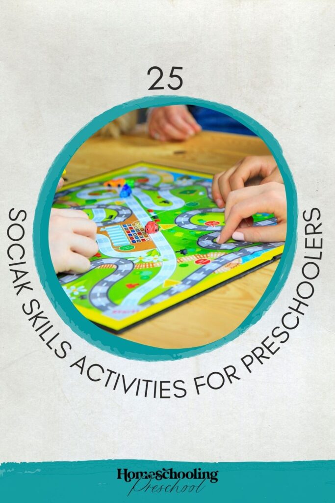 25 Social Skills Activities for Preschoolers - Homeschooling Preschool