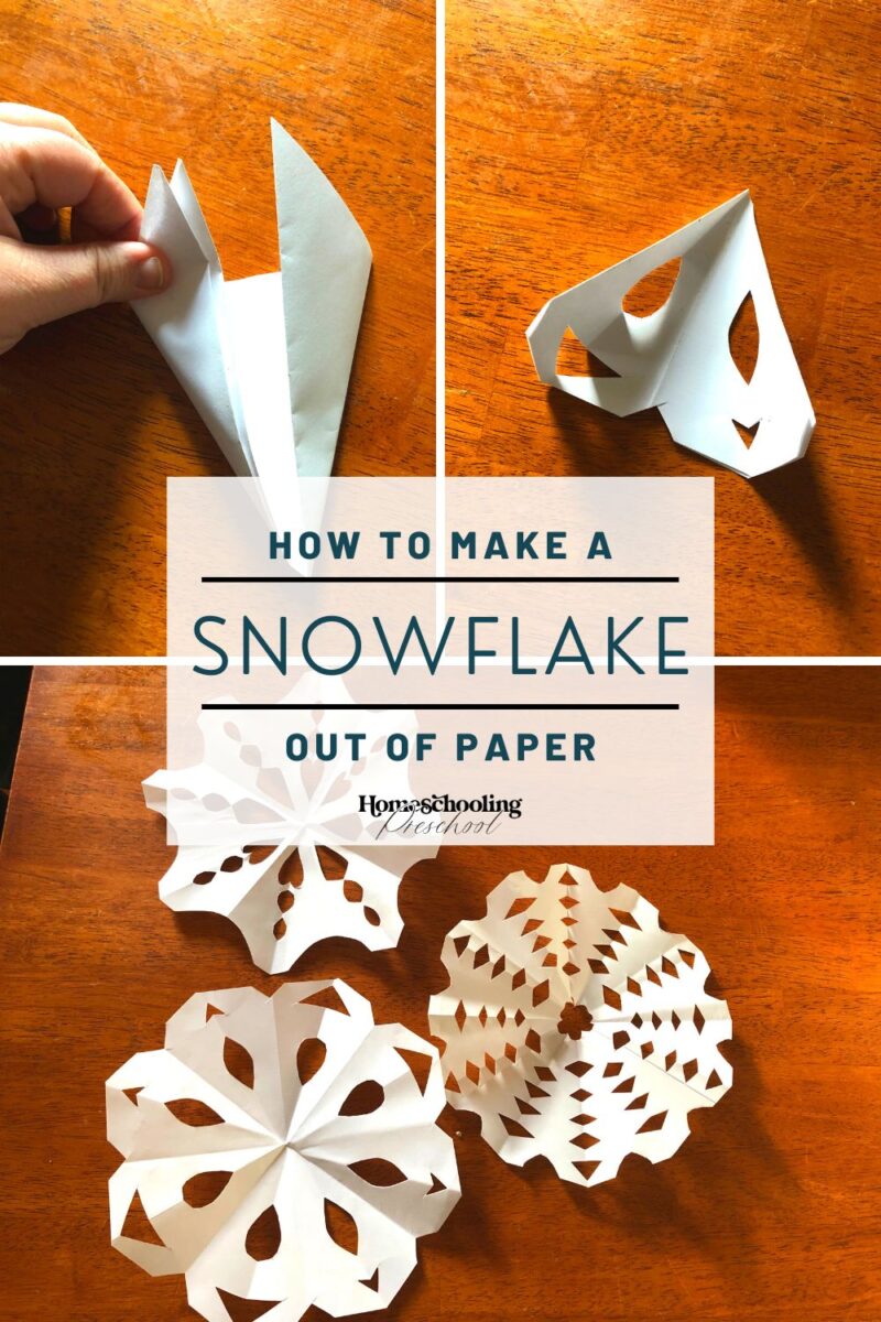 How to Make a Snowflake Out of Paper - Homeschooling Preschool