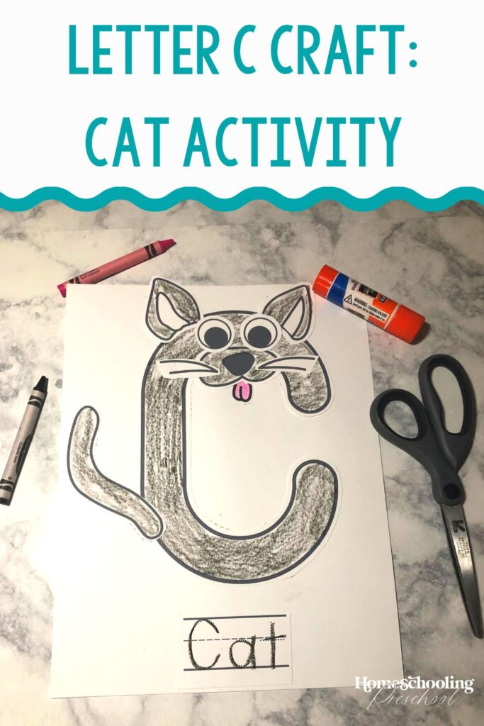 Letter C Craft: Cat Activity - Homeschooling Preschool