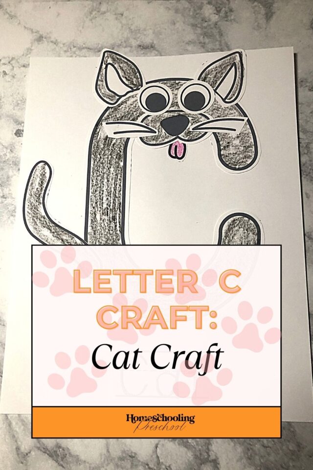 Letter C Craft: Cat Activity - Homeschooling Preschool