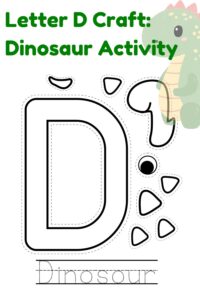 Letter D Craft: Dinosaur Activity - Homeschooling Preschool