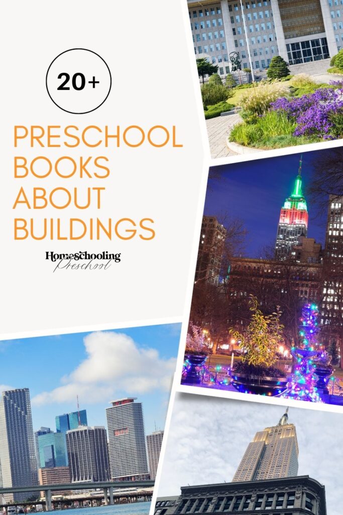 20+ Preschool Books About Buildings - Homeschooling Preschool