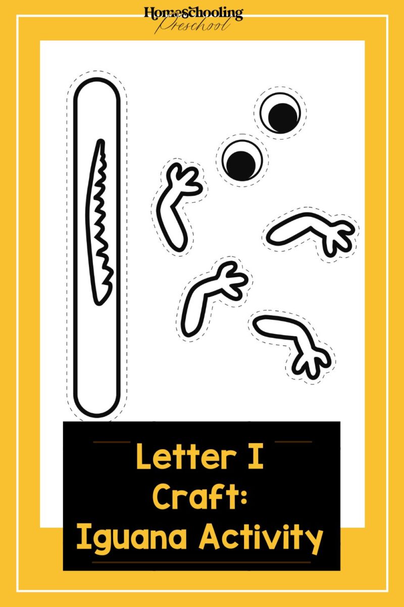 Letter I Craft: Iguana Activity - Homeschooling Preschool