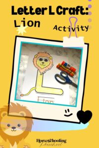 Letter L Craft: Lion Activity - Homeschooling Preschool