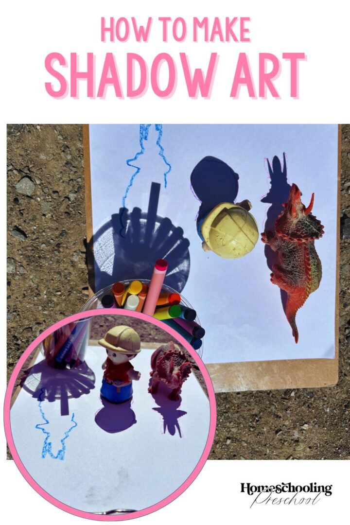 How to Make Shadow Art - Homeschooling Preschool
