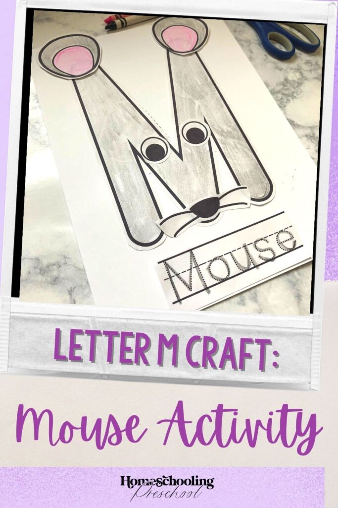 Letter M Craft: Mouse Activity - Homeschooling Preschool