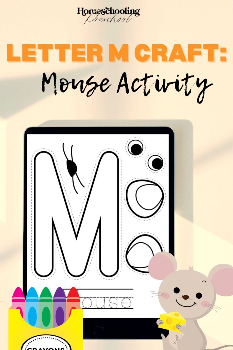Letter M Craft: Mouse Activity - Homeschooling Preschool