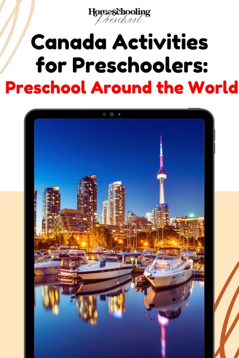 Canada Activities for Preschoolers: Preschool Around the World ...