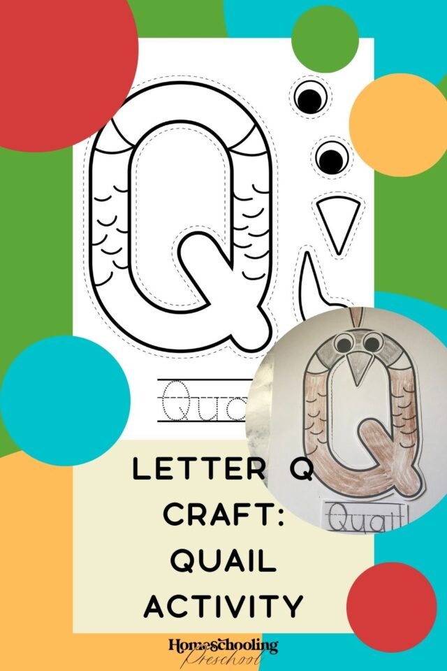 Letter Q Craft: Quail Activity - Homeschooling Preschool
