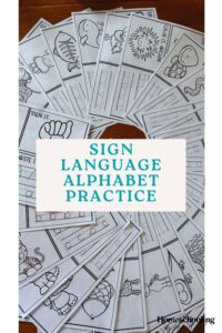 Sign Language Alphabet Practice - Homeschooling Preschool