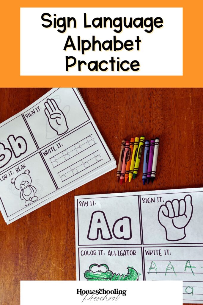 Sign Language Alphabet Practice - Homeschooling Preschool