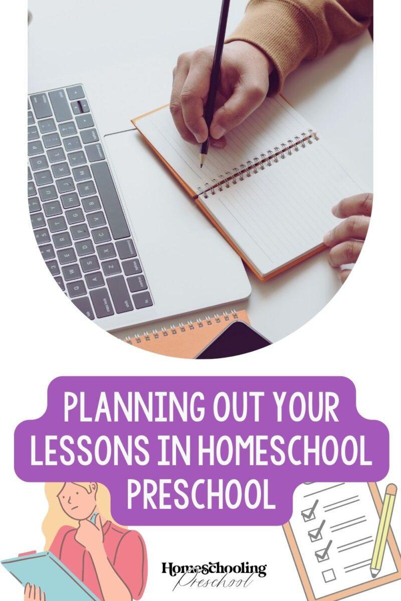 Planning Out Your Lessons in Homeschool Preschool - Homeschooling Preschool